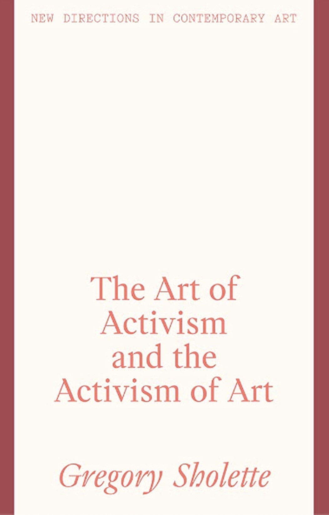 The Art of Activism and the Activism of Art, interview with Gregory ...